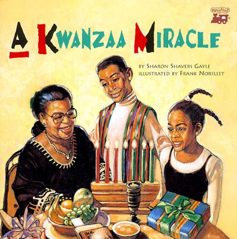 A Kwanzaa Miracle: Gayle, Sharon Shavers, Norfleet, Frank ...