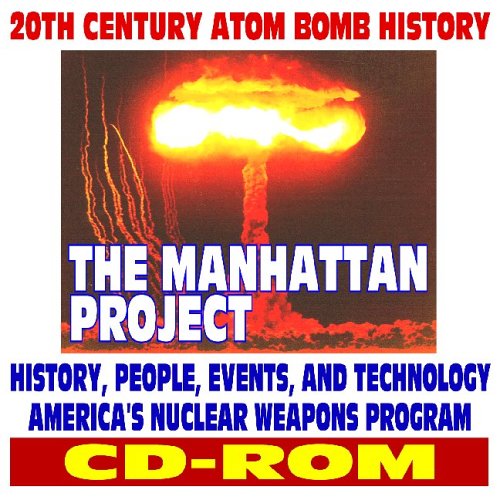 Amazon.com: 21st Century Atom Bomb History - The Manhattan Project and ...