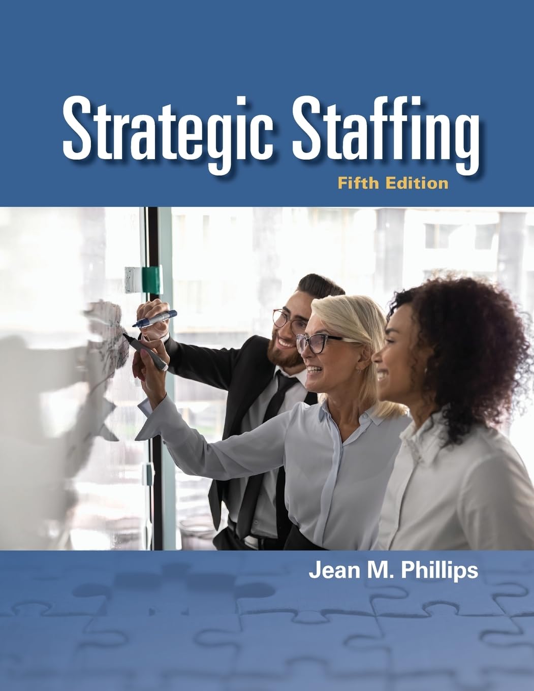 Strategic Staffing: 9781948426381: Human Resources Books @ Amazon.com
