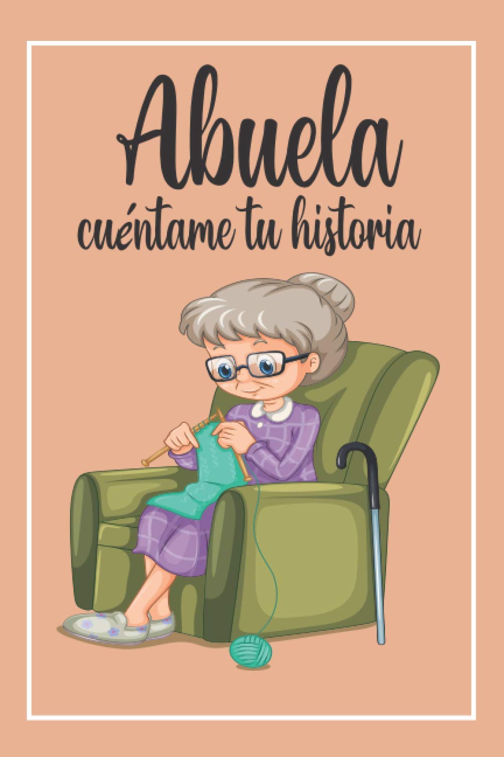 Buy Abuela cuéntame tu historia: 100 pretas para averiguar la historia ...