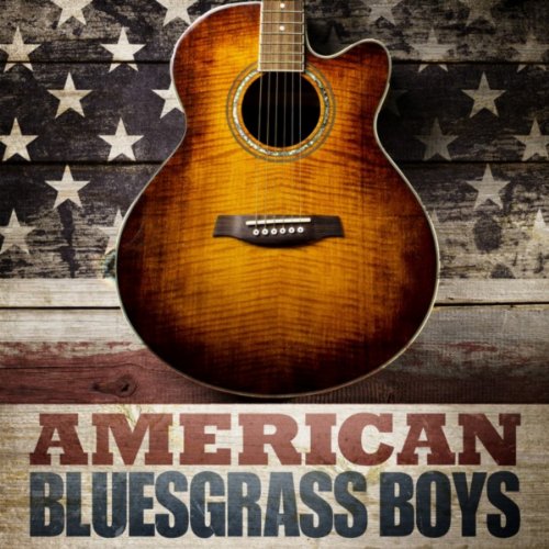 Play American Bluegrass Boys by VARIOUS ARTISTS on Amazon Music