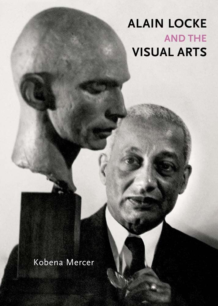 Alain Locke and the Visual Arts (Richard D. Cohen Lectures on African ...