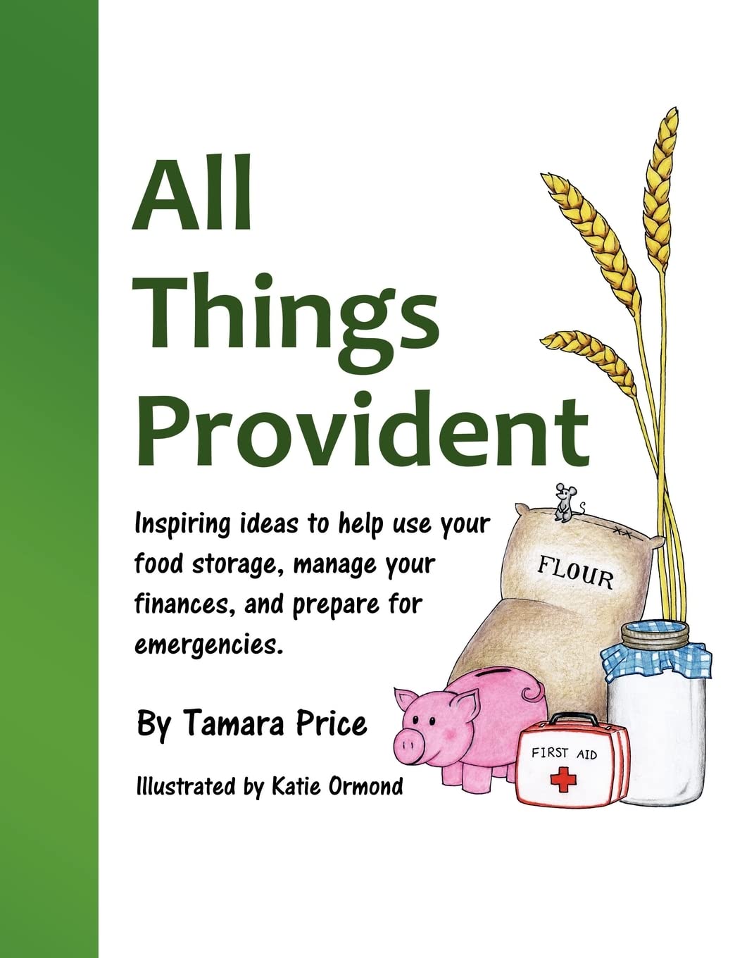 All Things Provident: Inspiring Ideas to Help Use Your Food Storage ...