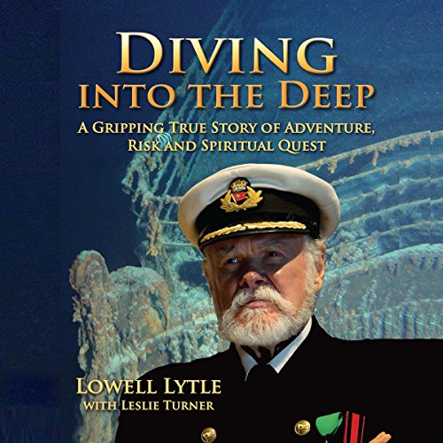 Amazon.com: Diving into the Deep (Audible Audio Edition): Lowell Lytle ...