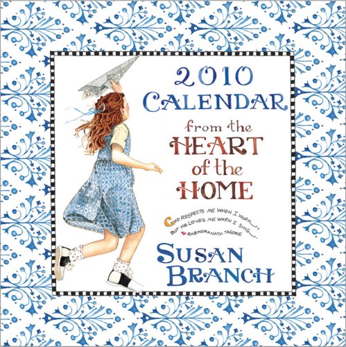 Susan Branch from the Heart of the Home 2010 Calendar: Susan Branch ...