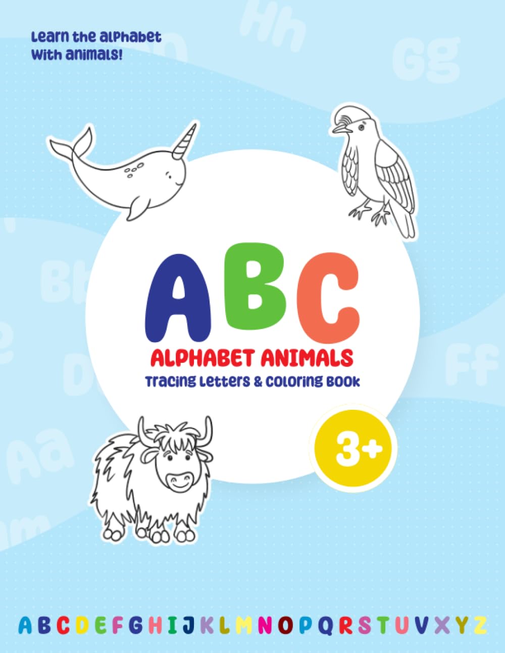 Buy ABC Alphabet Animals: Tracing Letters & Animals Coloring Book For ...