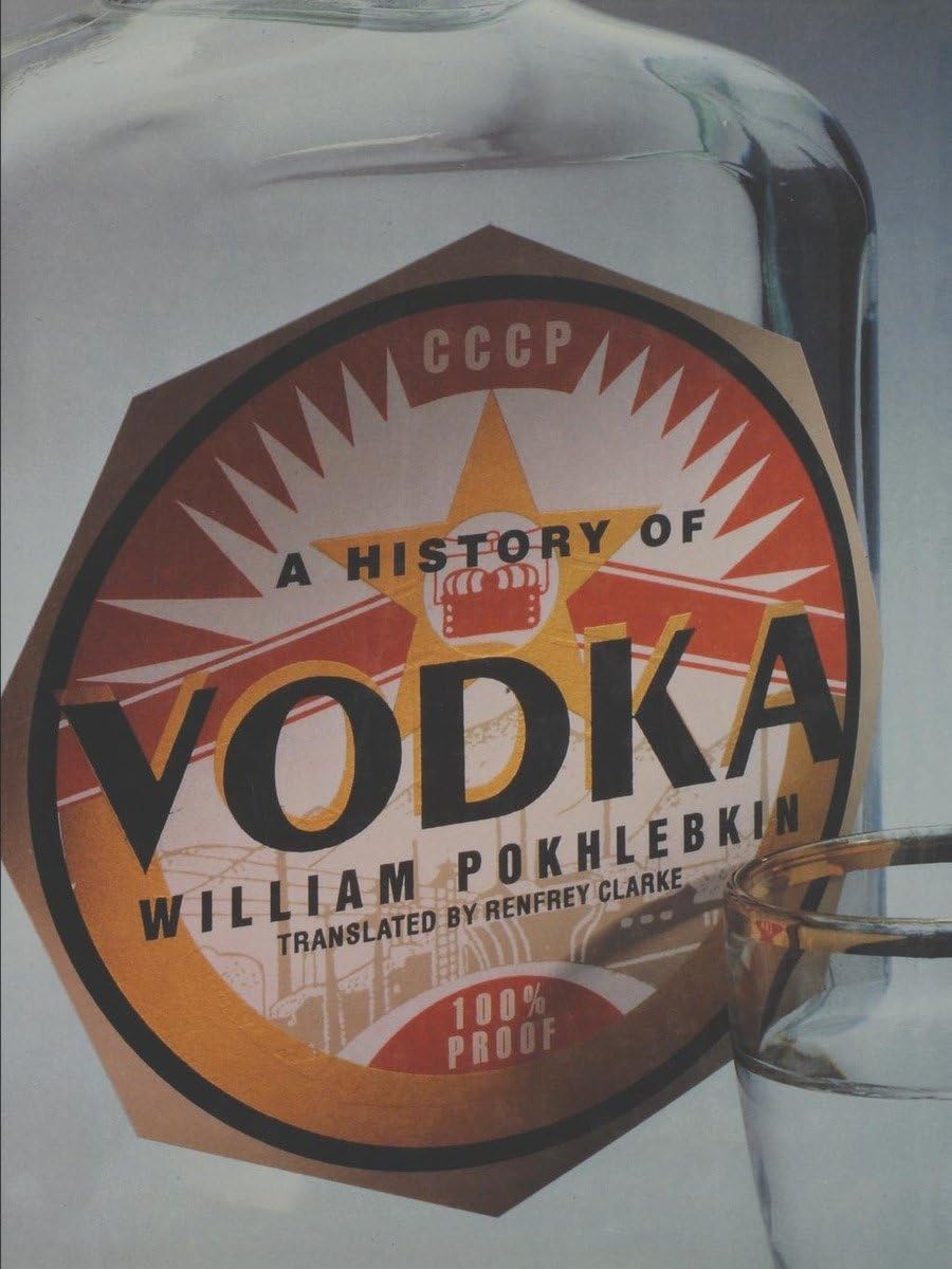 A History of Vodka (Interverso): Pokhlebkin, William, Clarke, Renfrey ...