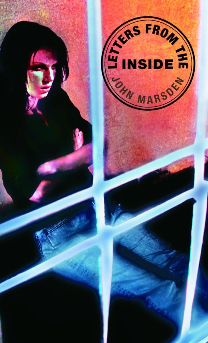 Amazon.com: Letters from the Inside: 9780440219514: Marsden, John: Books