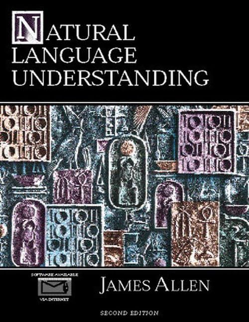 Natural Language Understanding: James Allen: 9780805303346: Amazon.com ...
