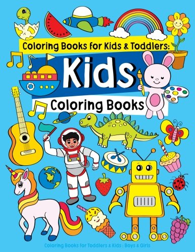 Buy Coloring Books for Kids & Toddlers: Kids Coloring Books: Coloring ...