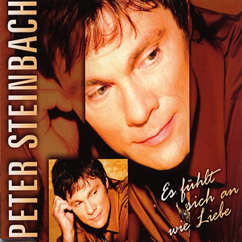 Play Es fühlt sich an wie Liebe by Peter Steinbach on Amazon Music