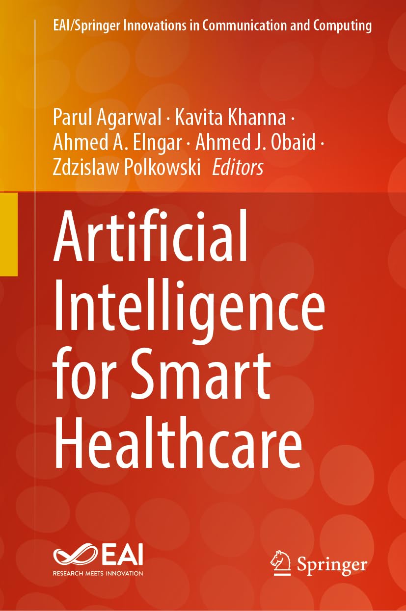 Artificial Intelligence for Smart Healthcare (EAI/Springer Innovations ...