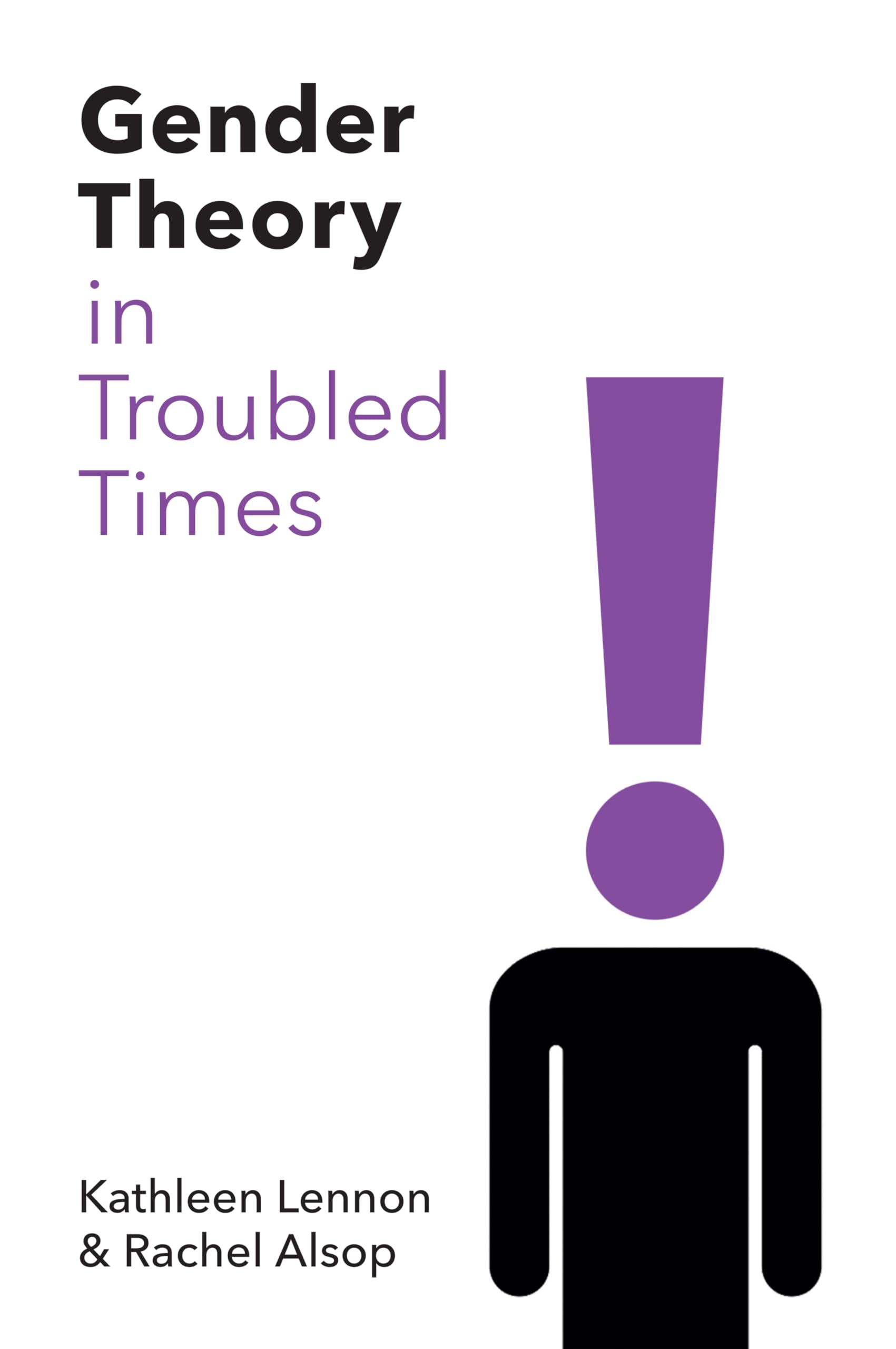 Amazon.com: Gender Theory in Troubled Times: 9780745683027: Lennon ...