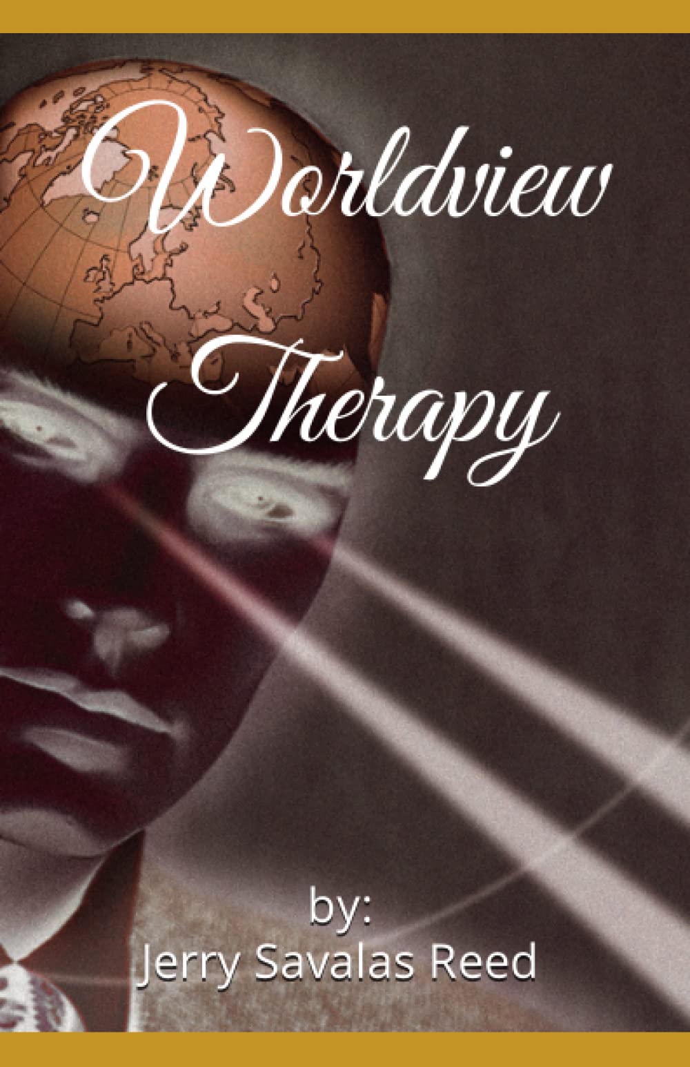 Worldview Therapy: Reed, Mr Jerry Savalas: 9798386223960: Amazon.com: Books