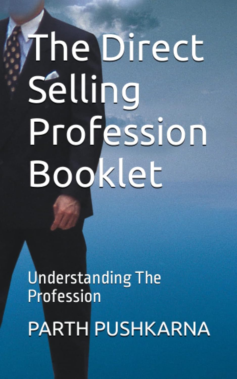 The Direct Selling Profession Booklet: Understanding The Profession ...