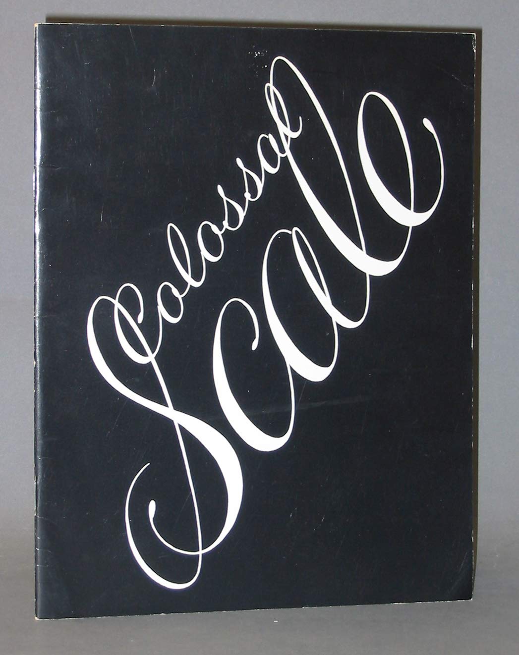 Colossal Scale: the Appeal of the Gigantic Representational Image for ...