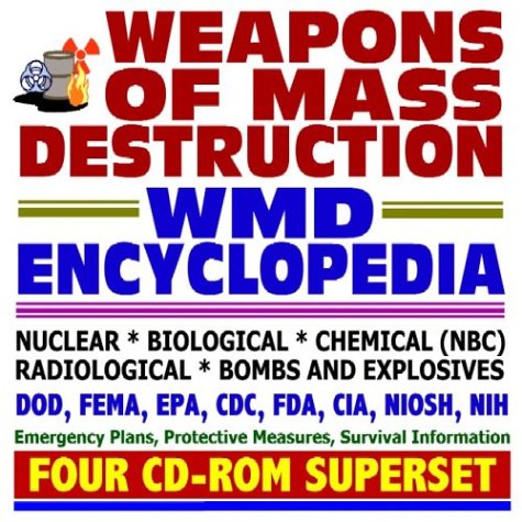 Weapons of Mass Destruction WMD Encyclopedia NBC Threats, Nuclear ...