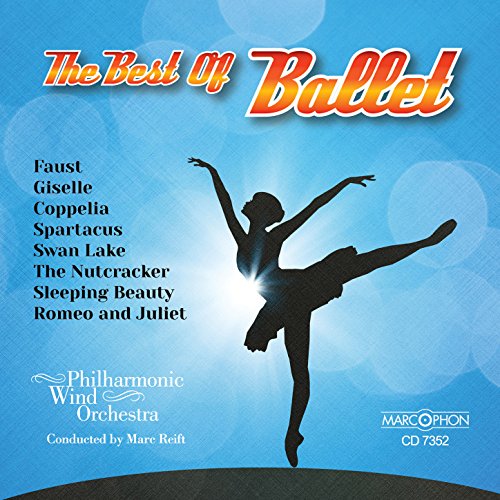Amazon MusicでMarc Reift, Philharmonic Wind OrchestraのThe Best Of Ballet ...