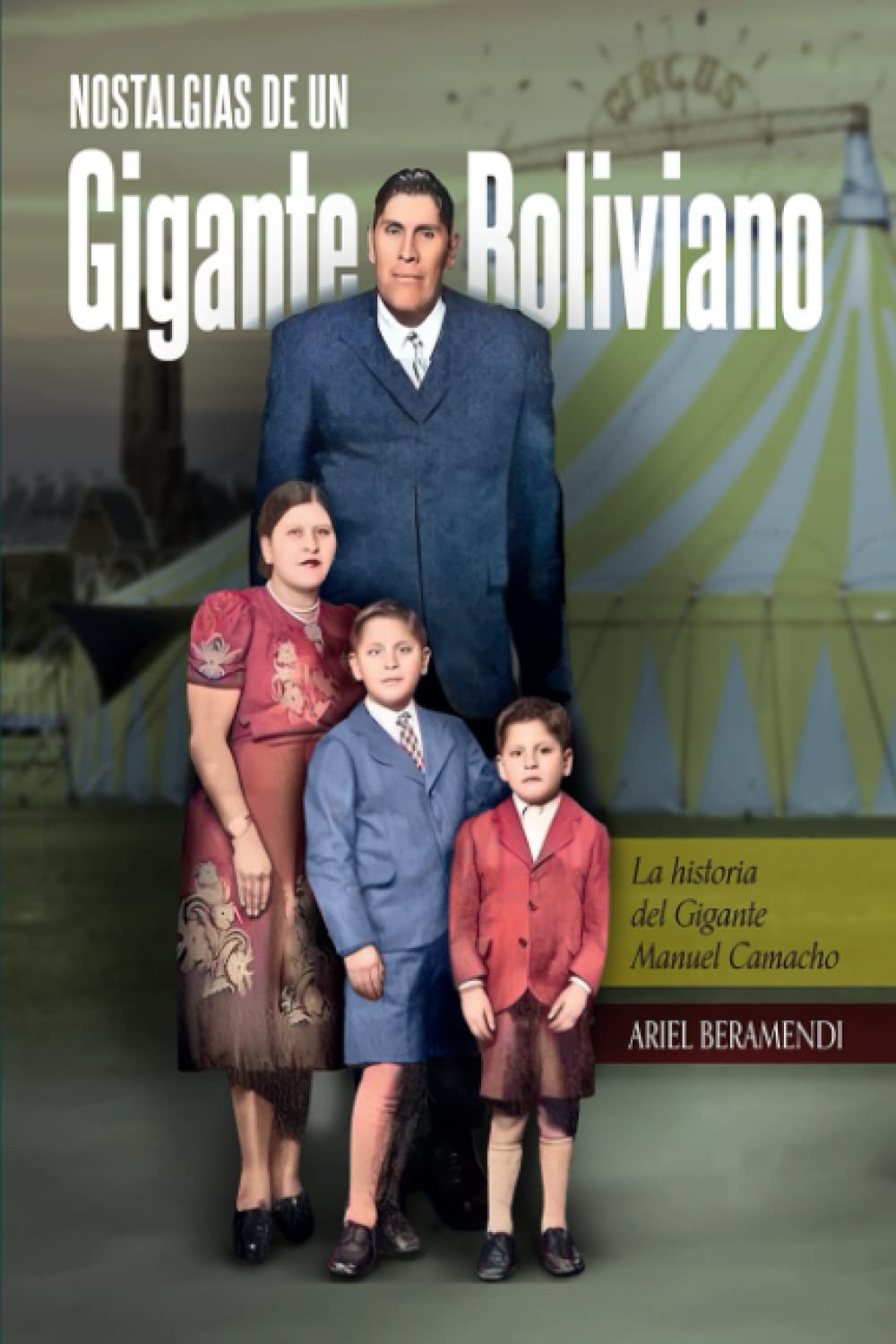 Amazon.com: Nostalgias de un Gigante Boliviano: La historia del Gigante ...