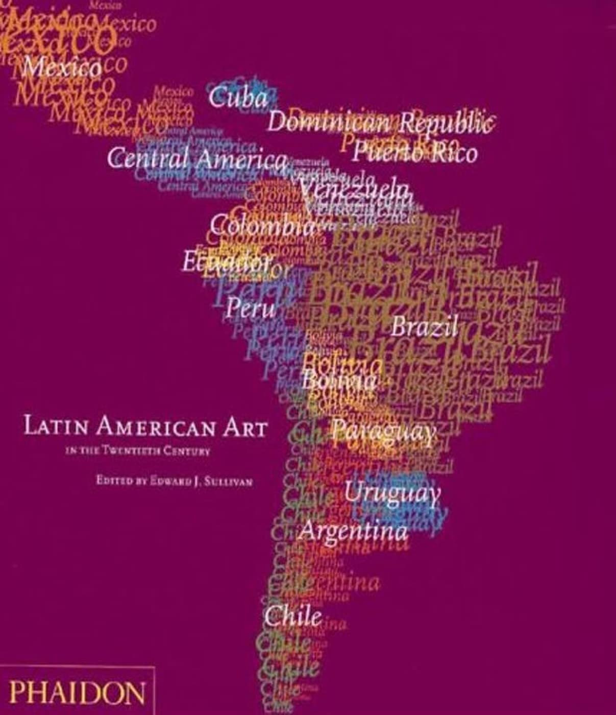Latin American Art: Sullivan, Edward: 9780714839806: Amazon.com: Books