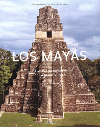 Los Mayas: The Maya, Spanish-Language Edition (Culturas antiguas ...