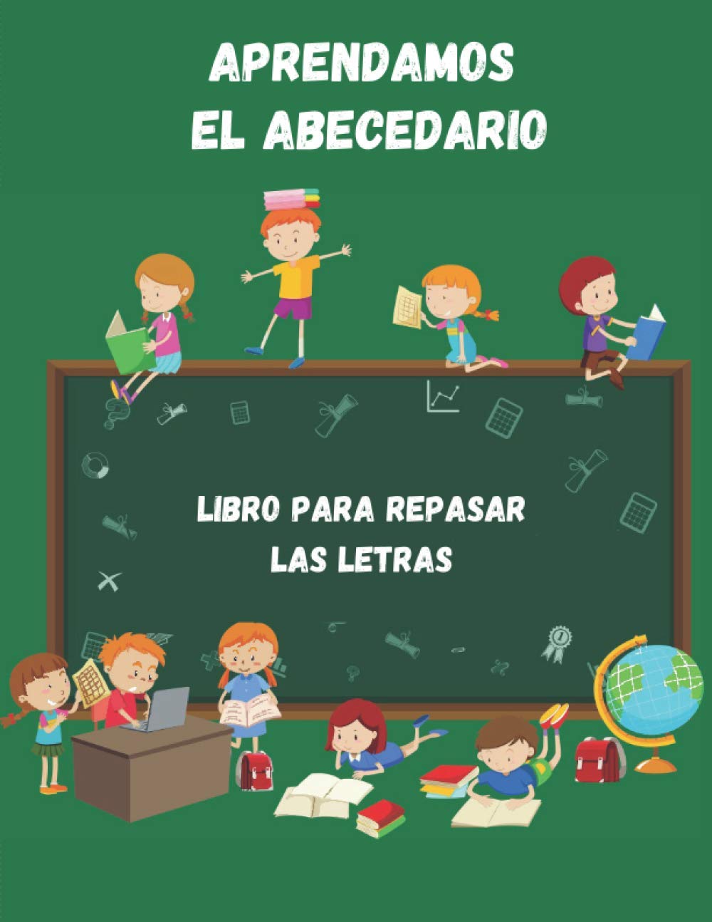 Buy Libro para repasar las letras - Aprendamos el abecedario: + 3 años ...