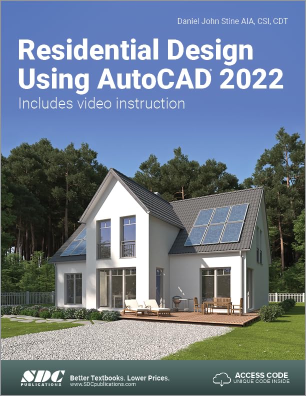 Amazon.com: Residential Design Using AutoCAD 2022: 9781630574499: Stine ...