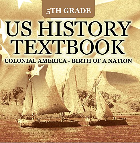 Amazon | 5th Grade US History Textbook: Colonial America - Birth of A ...
