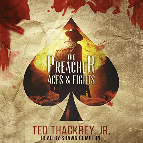 Amazon.com: The Preacher: Aces and Eights: The Preacher Thriller Series ...