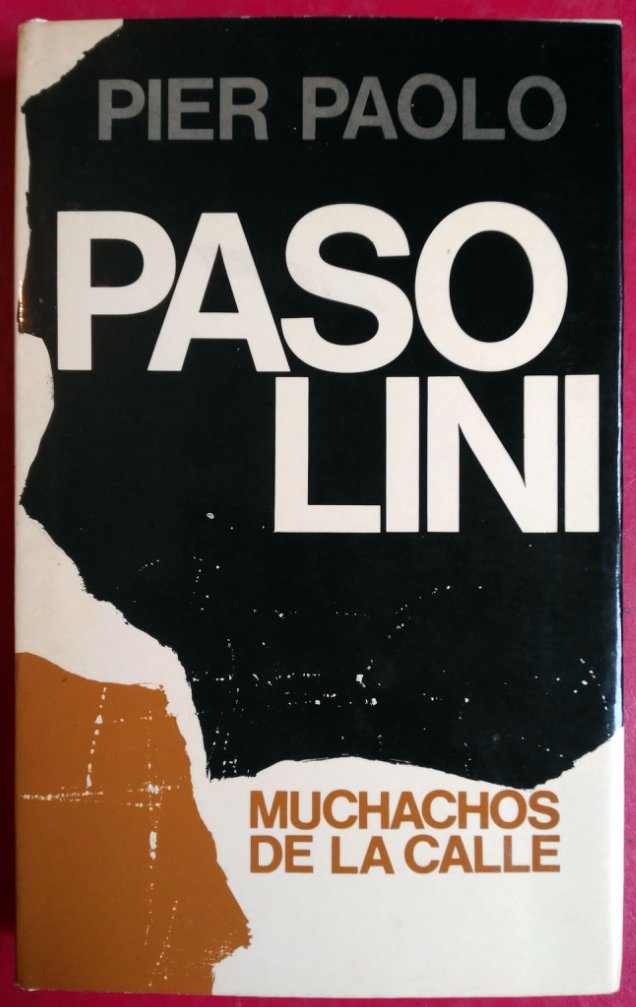 Amazon.com: Muchachos de la calle: 9788432055195: Pasolini, Pier Paolo ...