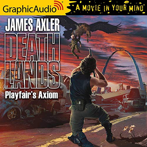 Playfair's Axiom [Dramatized Adaptation]: Deathlands, Book 97 (Audio ...