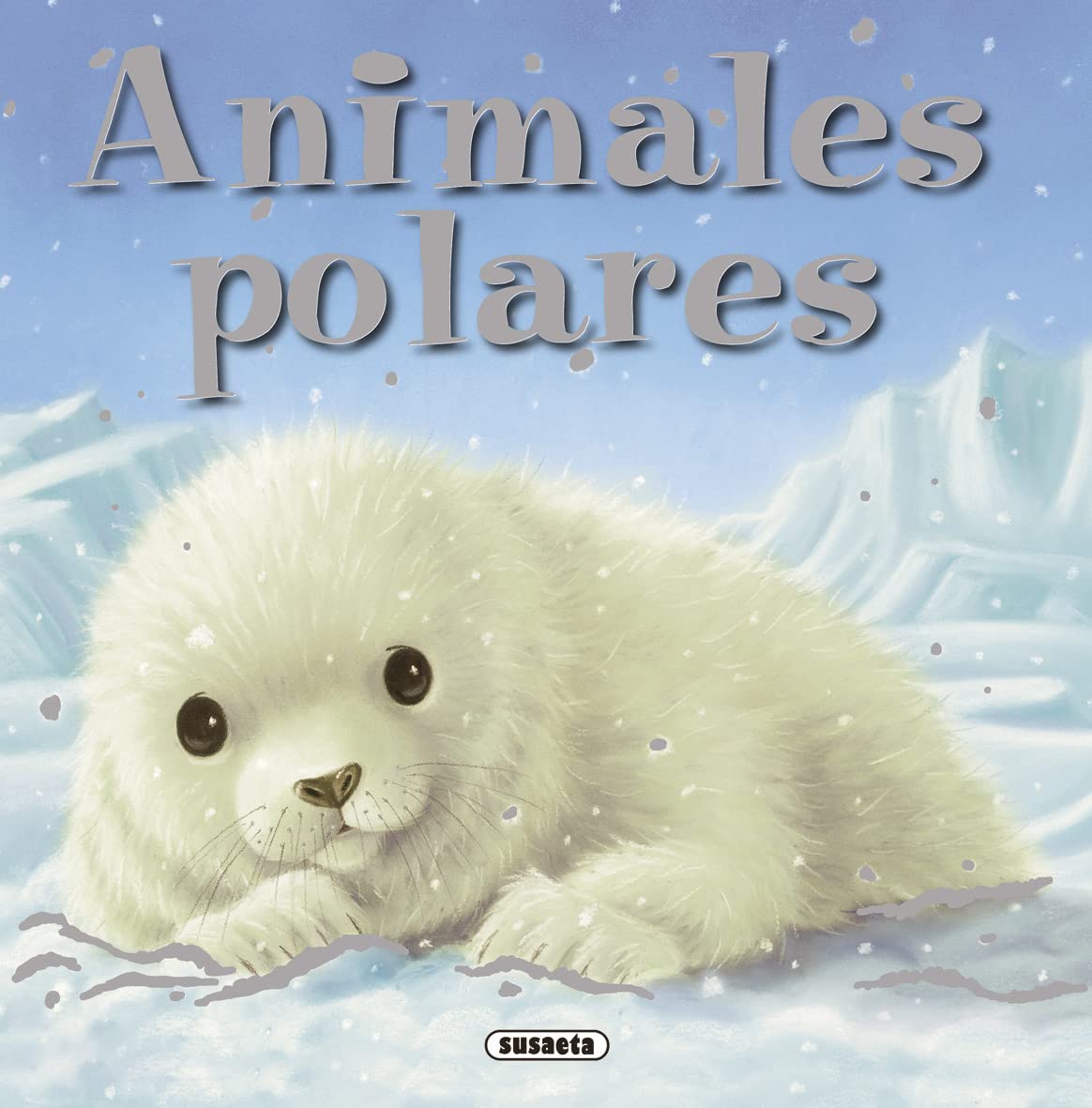 Animales polares (Fábulas ilustradas) : Freedman, Claire, Macnaughton ...