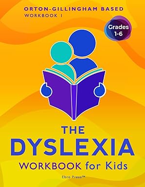 The Dyslexia Workbook for Kids (Workbook 1): Orton-Gillingham Based ...