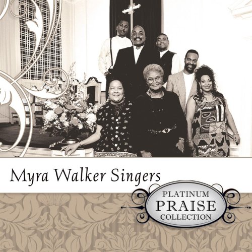 Amazon.com: Platinum Praise Collection: Myra Walker Singers : Myra ...