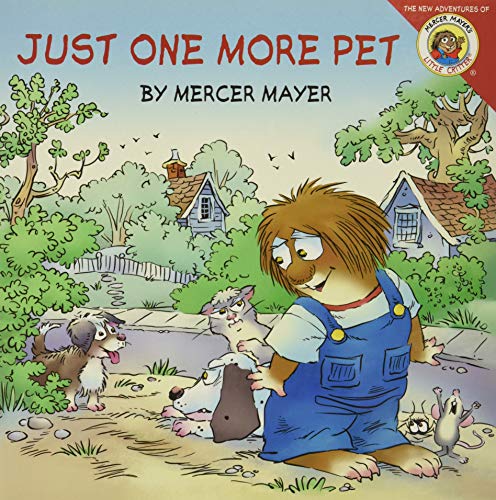 Little Critter: Just One More Pet: Mayer, Mercer, Mayer, Mercer ...