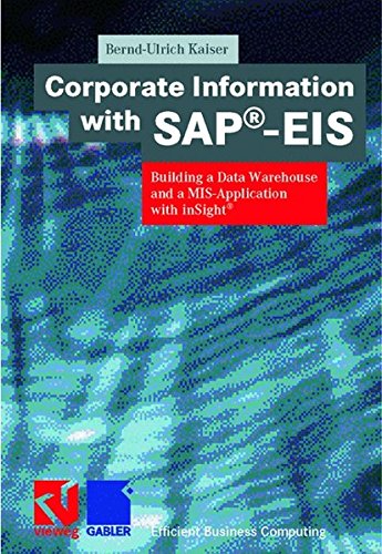 Buy Corporate Information with Sap-Eis: Building a Data Warehouse and ...