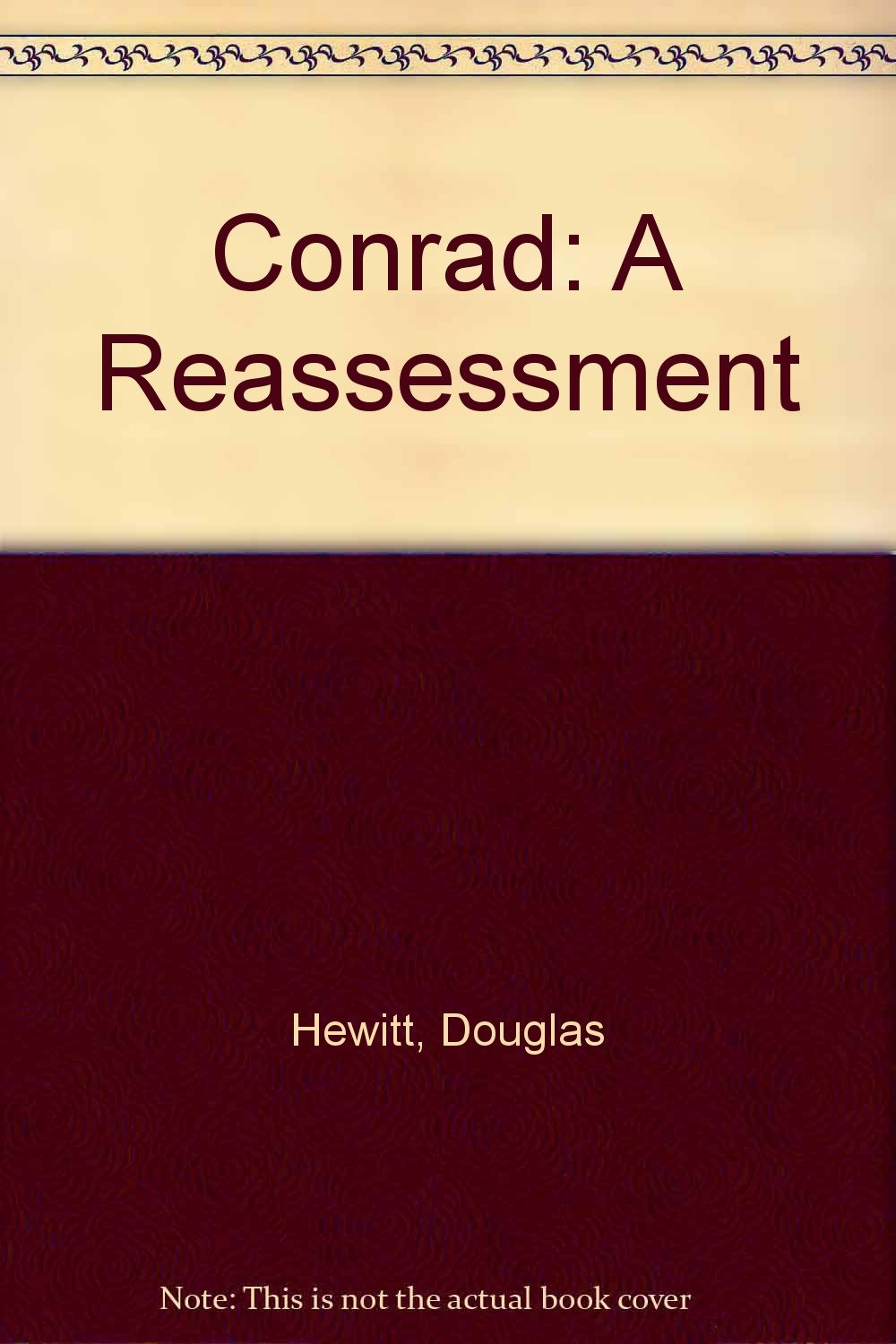 Conrad: a reassessment: 9780370001593: Amazon.com: Books