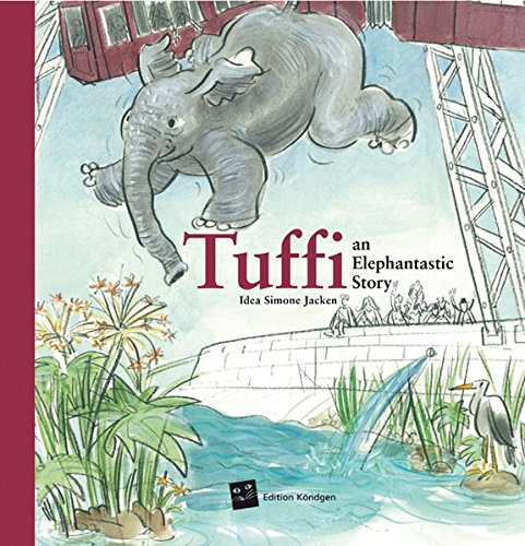 Amazon | Tuffi: An elephantastic story | Lauer-Walker, Catherine ...