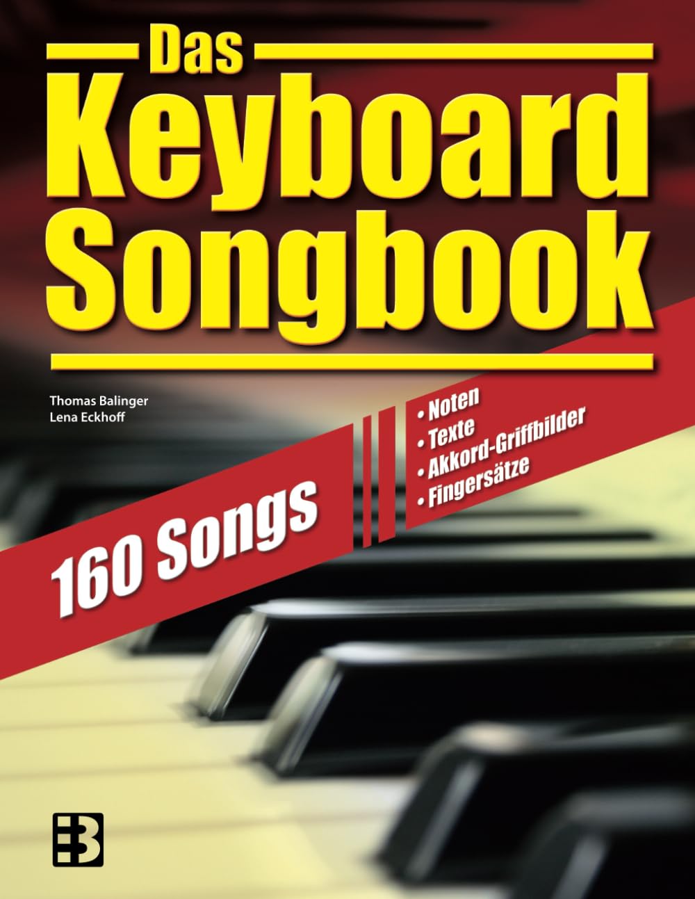 Das Keyboard-Songbook : Balinger, Thomas, Eckhoff, Lena: Amazon.de: Bücher