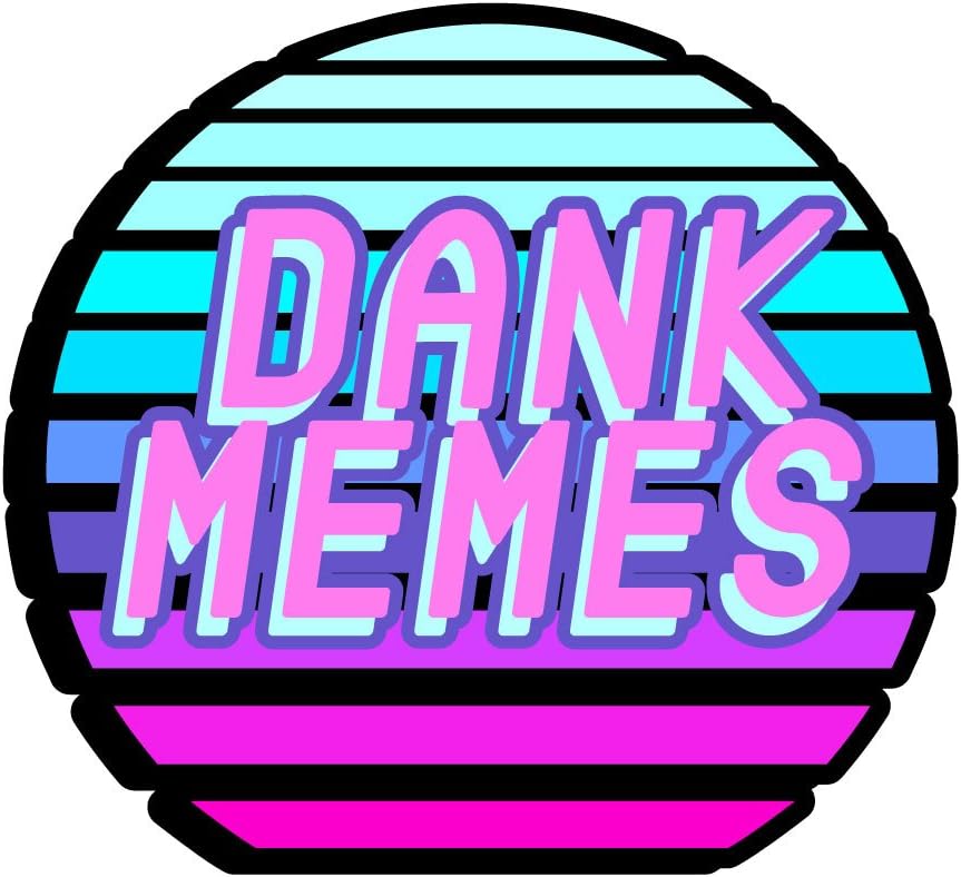 Amazon.com: Dark Spark Decals Dank Memes Retro Style Typography - 4 ...