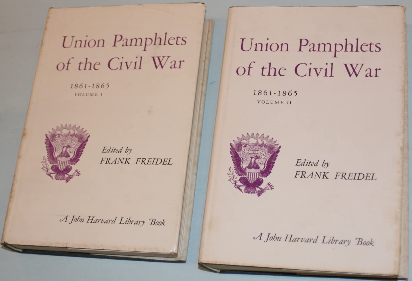 Union Pamphlets of the Civil War 1861-1865 [2 Volume set]: Freidel ...