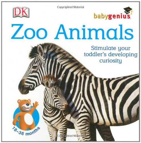 Zoo Animals (Baby Genius, Level 2): Amazon.co.uk: dk-publishing ...