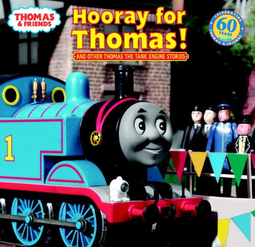 Hooray for Thomas! (Thomas & Friends) : Awdry, W., Mitton, David ...
