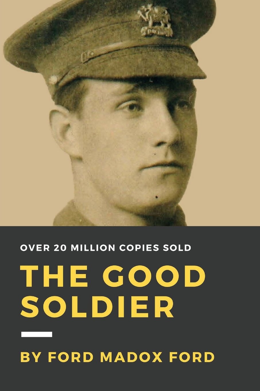 The Good Soldier: Ford, Ford Madox: 9781535428569: Amazon.com: Books