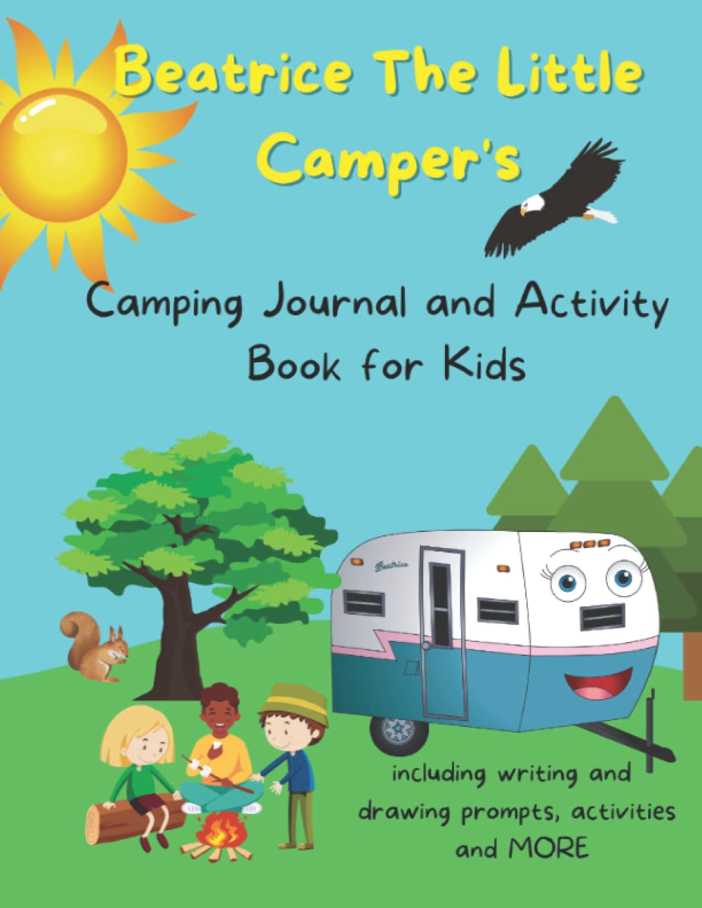 Beatrice The Little Camper's Camping Journal and Activity Book for Kids ...