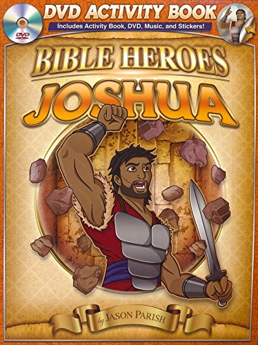 Bible Heroes: Joshua – Includes Activity Book, DVD, Music, and Stickers ...