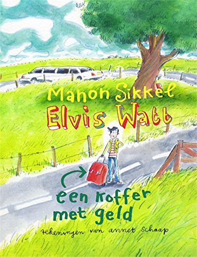 Elvis Watt - Een koffer met geld (Dutch Edition) eBook : Sikkel, Manon ...