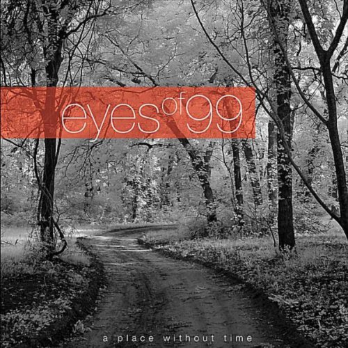 Amazon.co.jp: A Place Without Time : Eyes Of 99: デジタルミュージック