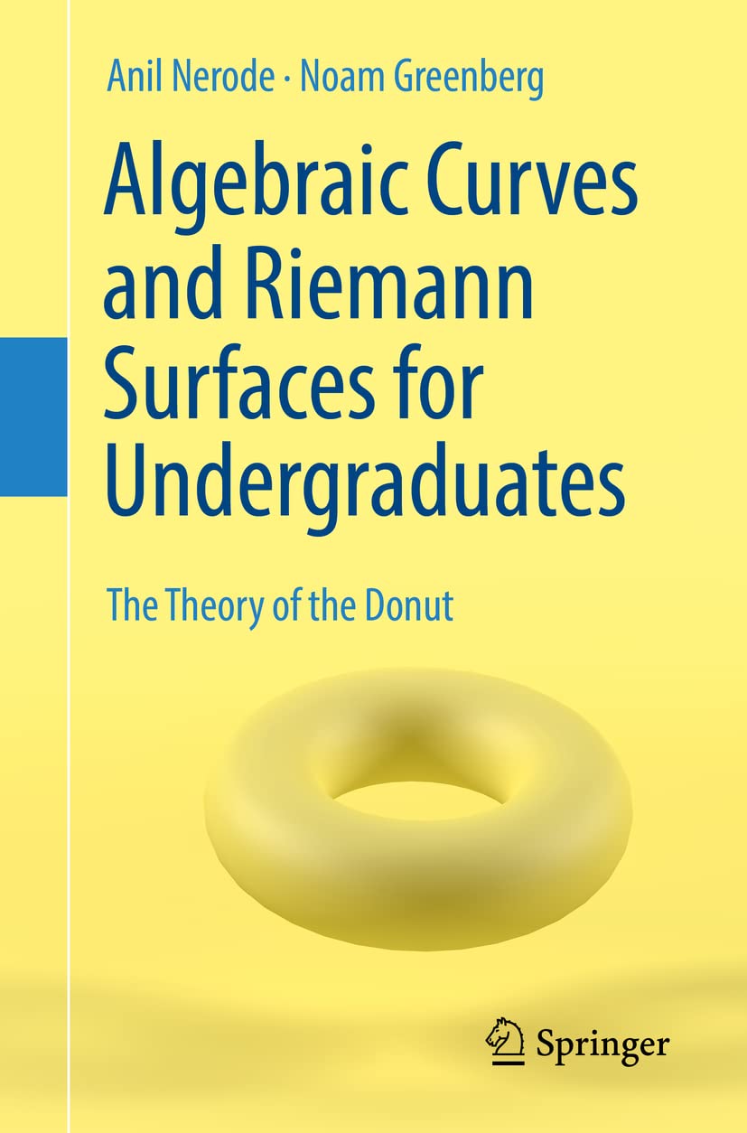 Amazon | Algebraic Curves and Riemann Surfaces for Undergraduates: The ...