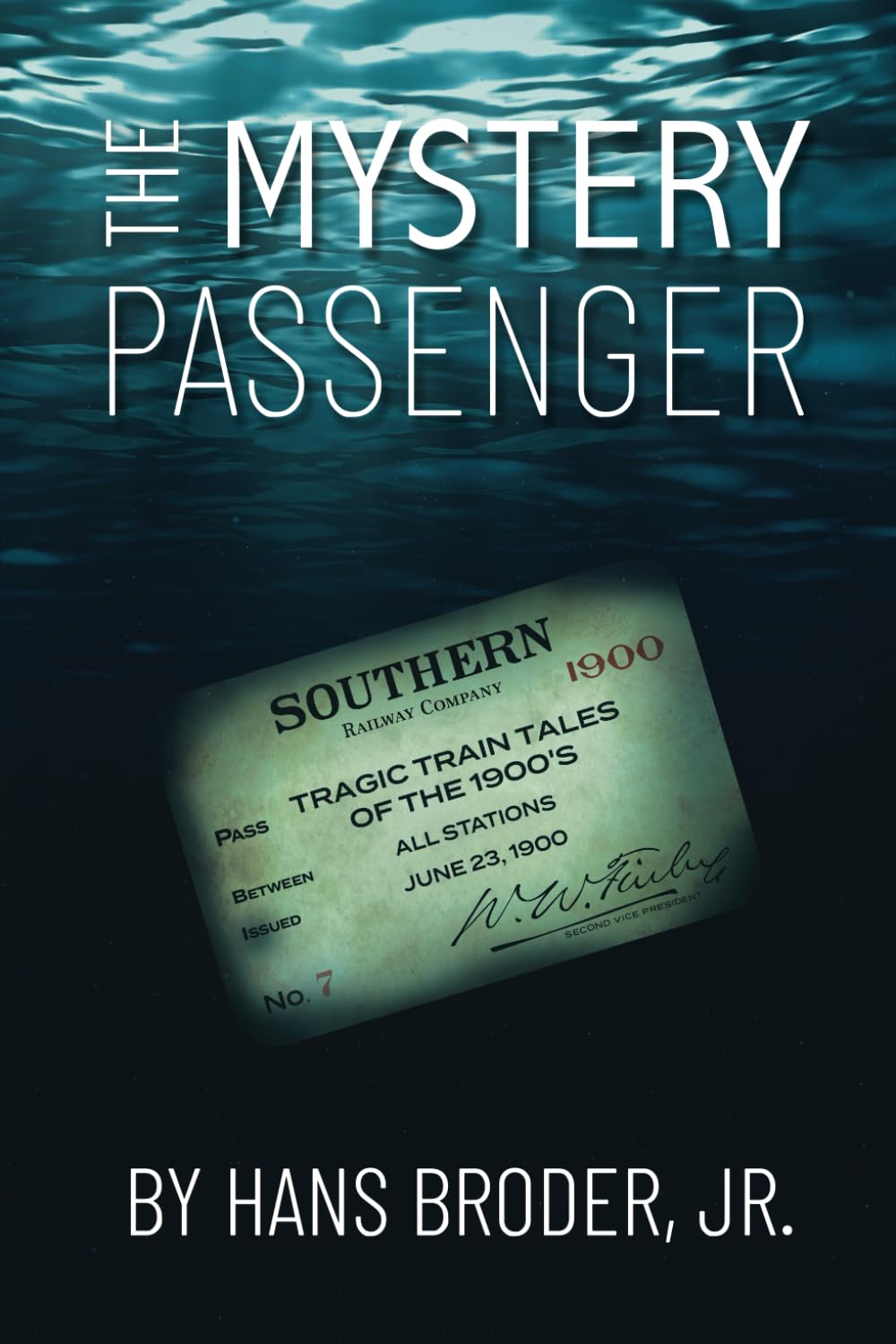 Amazon.com: The Mystery Passenger: 9798218319281: Broder Jr., Hans M ...